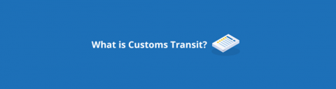 What is Customs Transit? | CustomsLink®